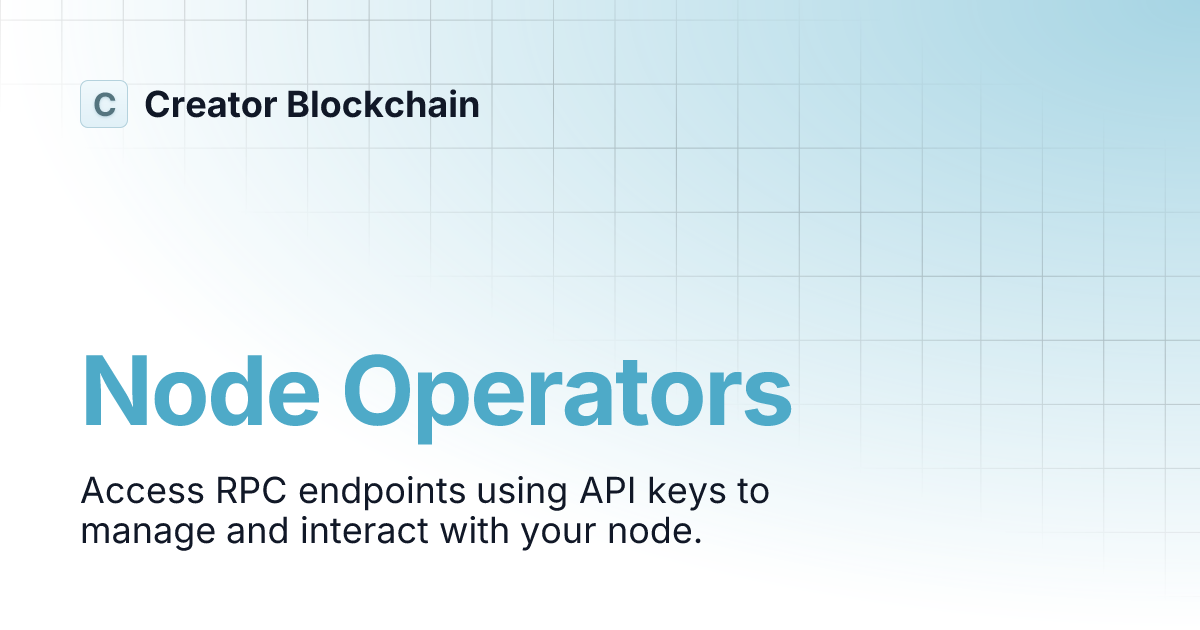Node Operators | Creator Blockchain