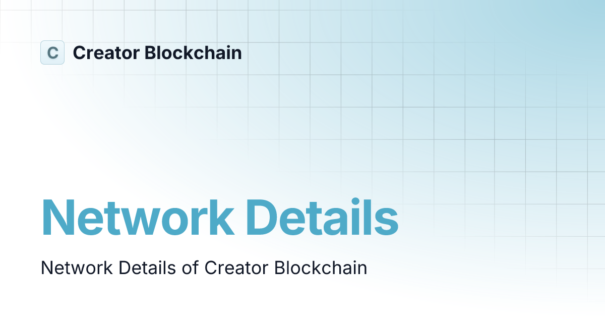Network Details | Creator Blockchain