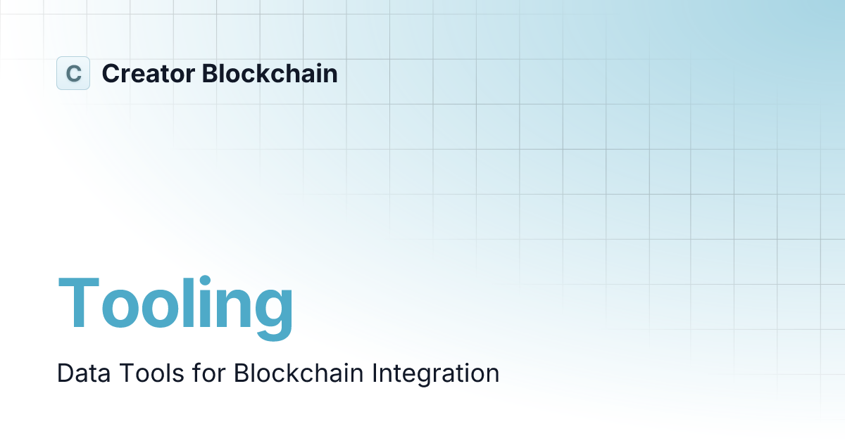 Tooling | Creator Blockchain
